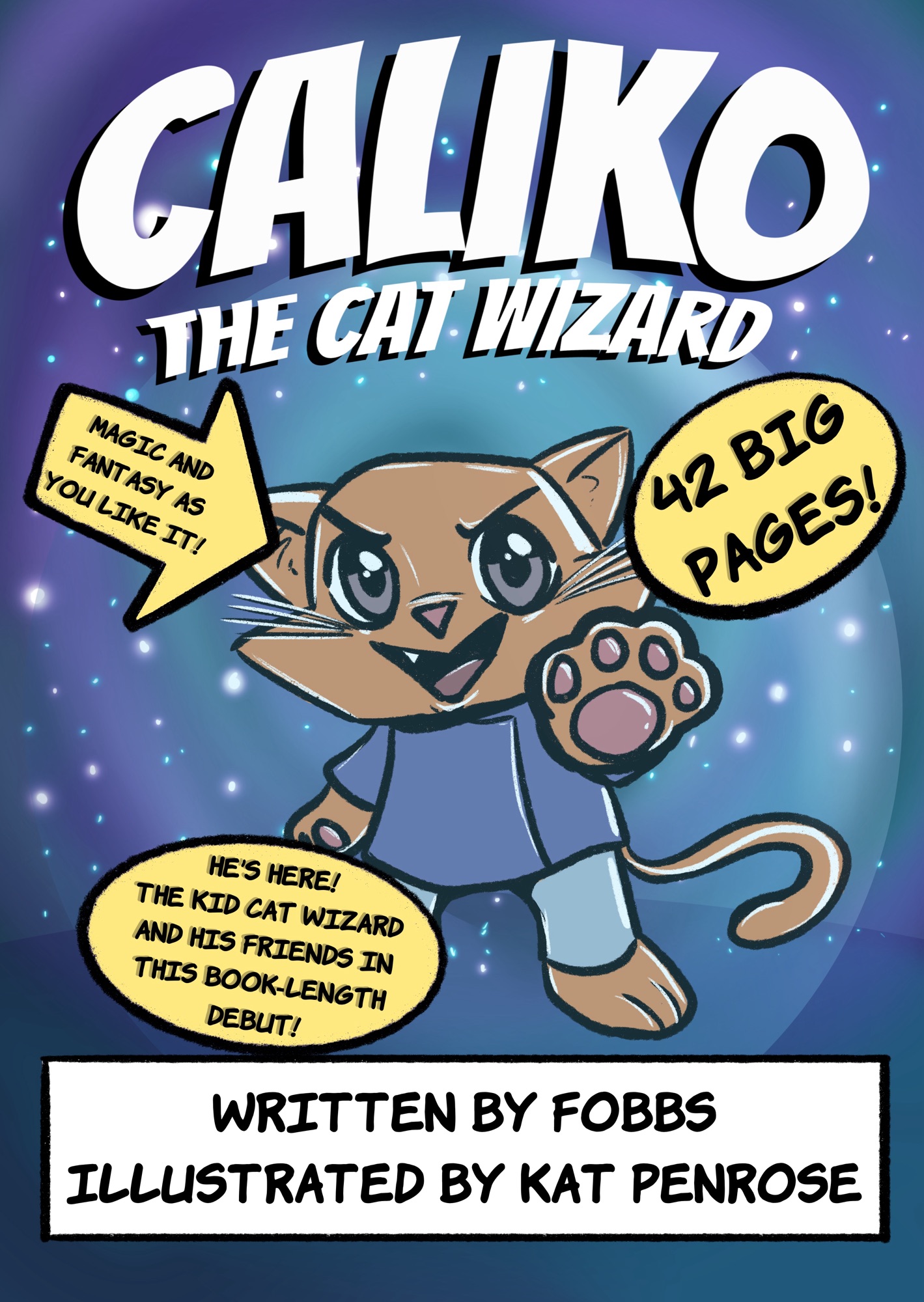 Caliko the Cat Wizard! – Kat Penrose